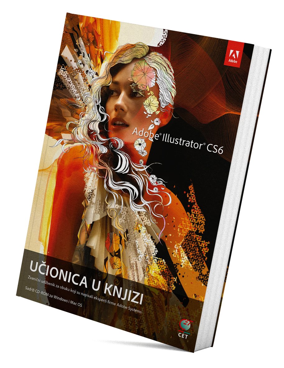 Adobe Illustrator CS6 Učionica u knjizi + CD - CET - Obrazovni centar ...