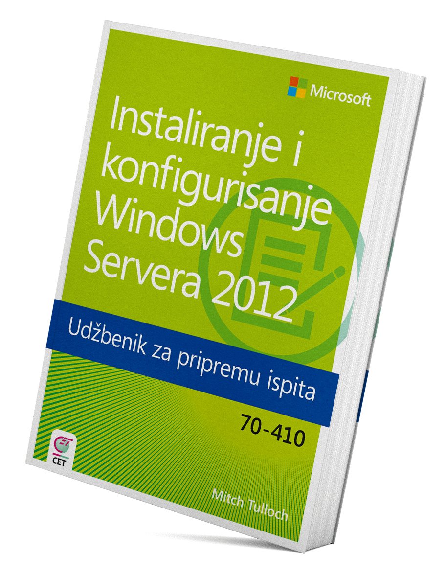 Instaliranje i konfigurisanje Windows Servera 2012 - Udžbenik za ...