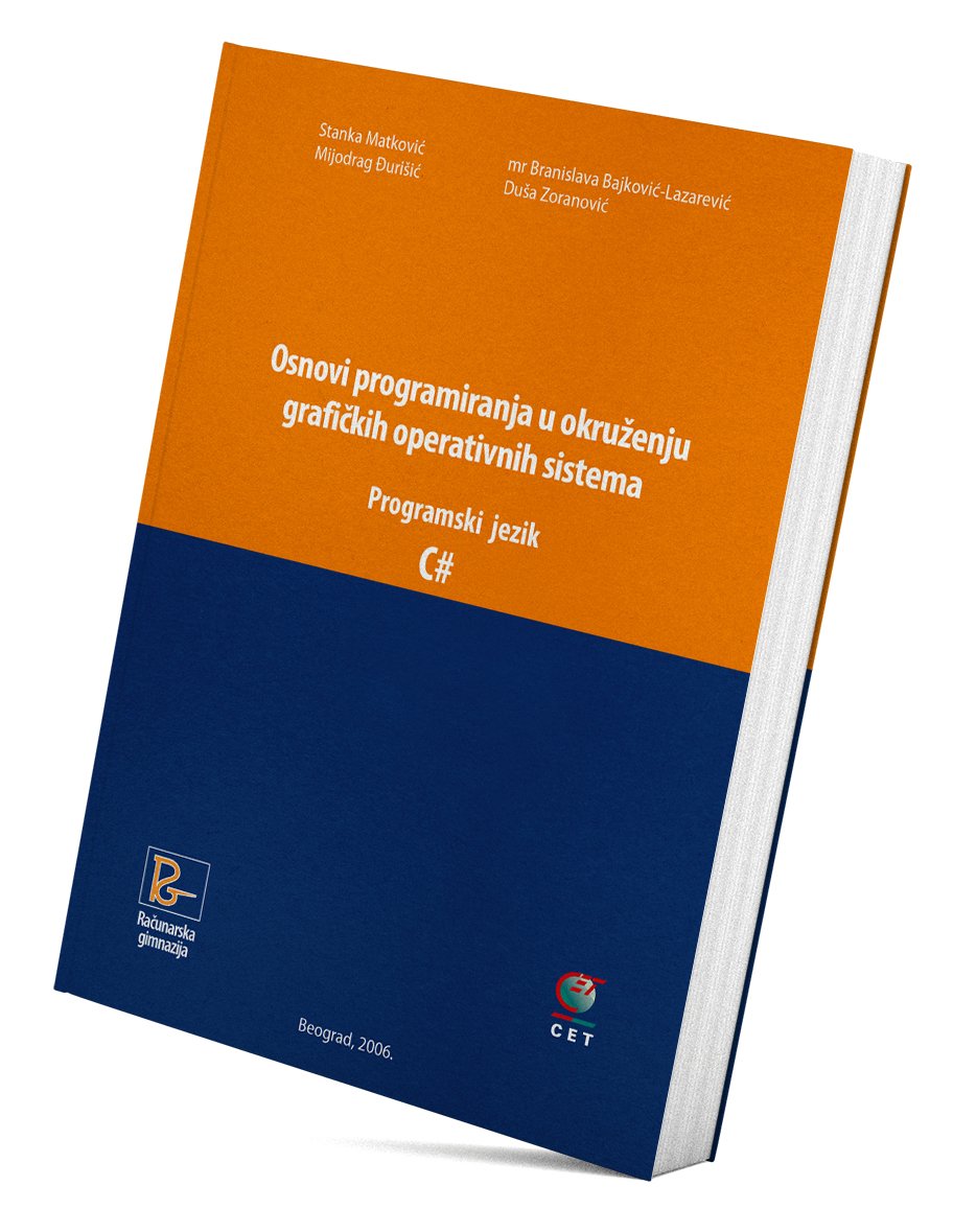 Osnovi programiranja u okruženju grafičkih OS: Programski jezik C# ...
