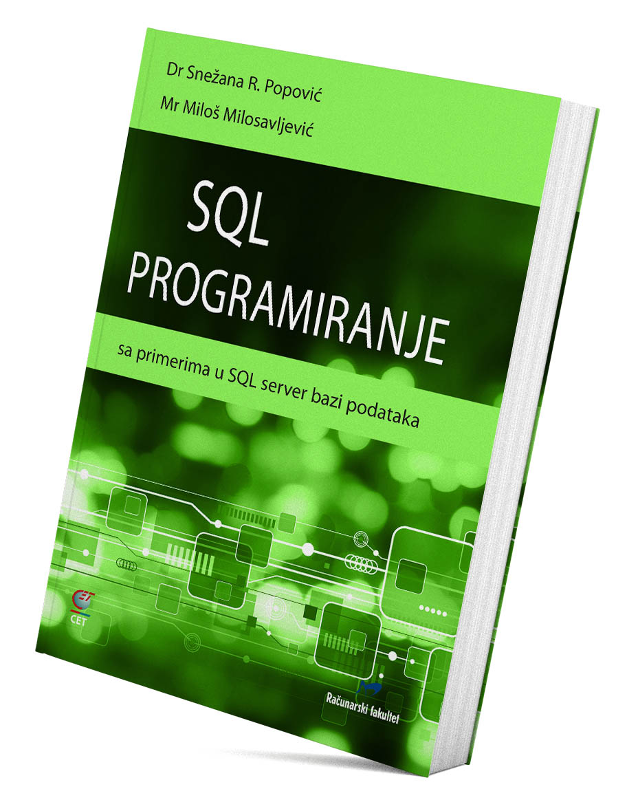 SQL programiranje – sa primerima u SQL bazi podataka - CET - Obrazovni ...
