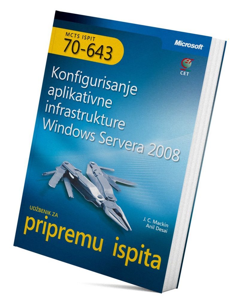 Konfigurisanje aplikativne infrastrukture Windows Servera 2008 (Ispit ...