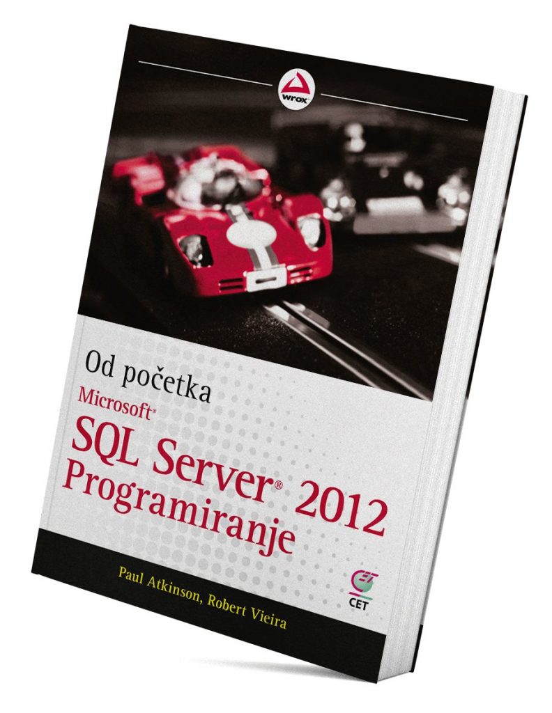 Microsoft SQL Server 2012 programiranje - CET - Obrazovni centar ...